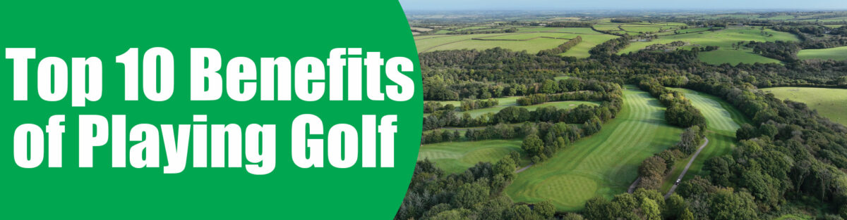 Our Top 10 Benefits of Playing Golf - Manor & Ashbury Resorts